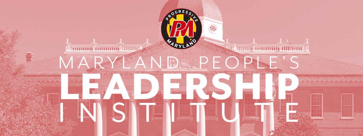 MPLI Information Session · Progressive Maryland